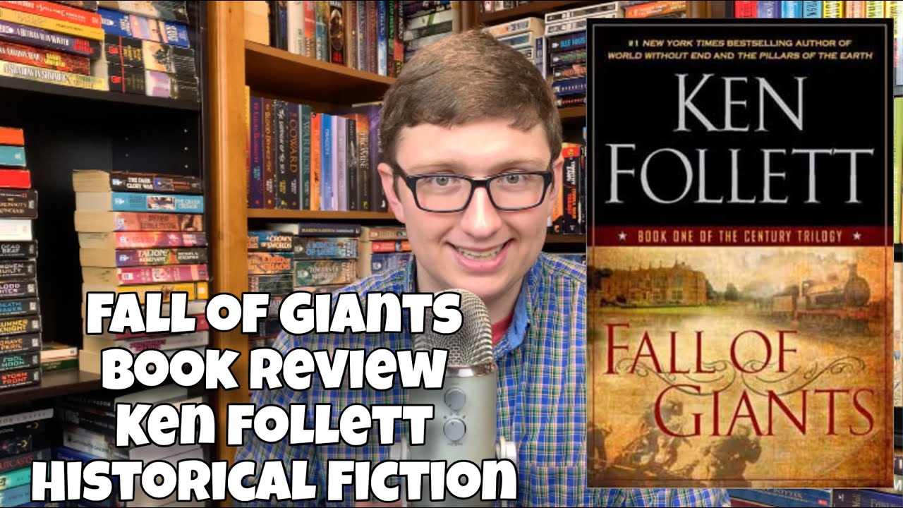Fall of Giants Book Review (Ken Follett's Century Trilogy #1) - YouTube