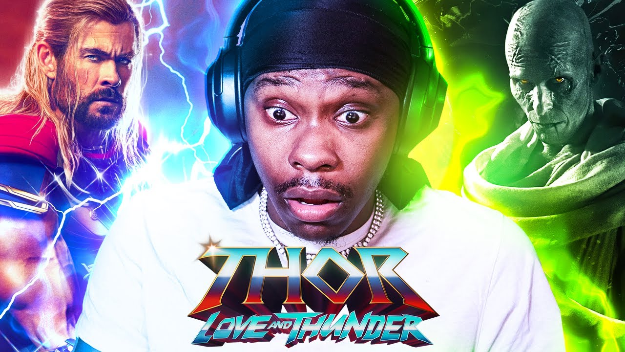 First Time Watching Thor Love And Thunder Reaction | Movie Reaction ...