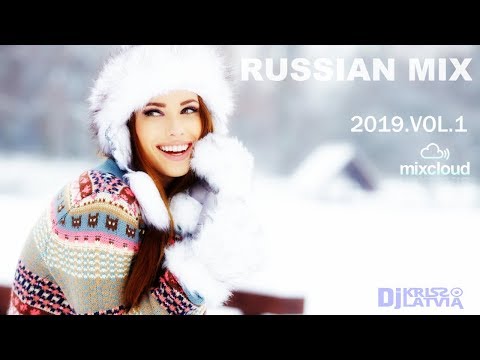 Dj Kriss Latvia     russian mix 2019 / / vol.1 /