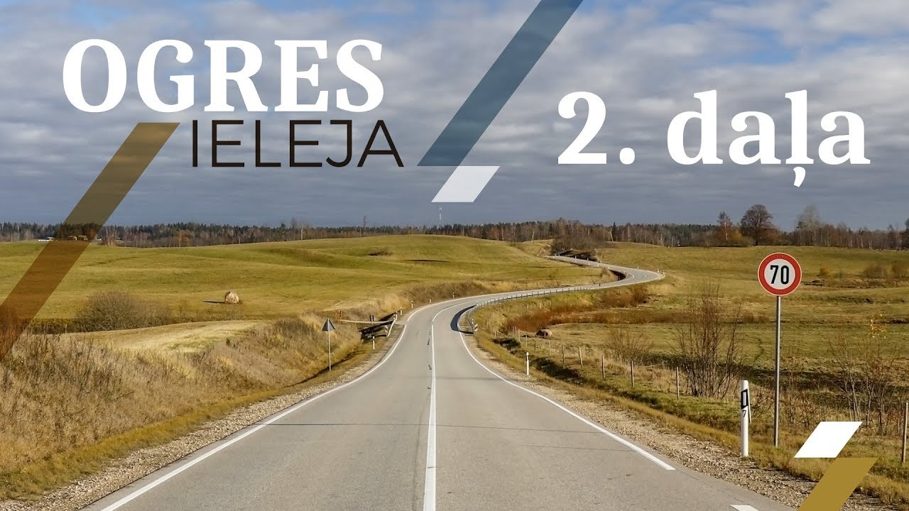Ogres ieleja (2/2) - YouTube