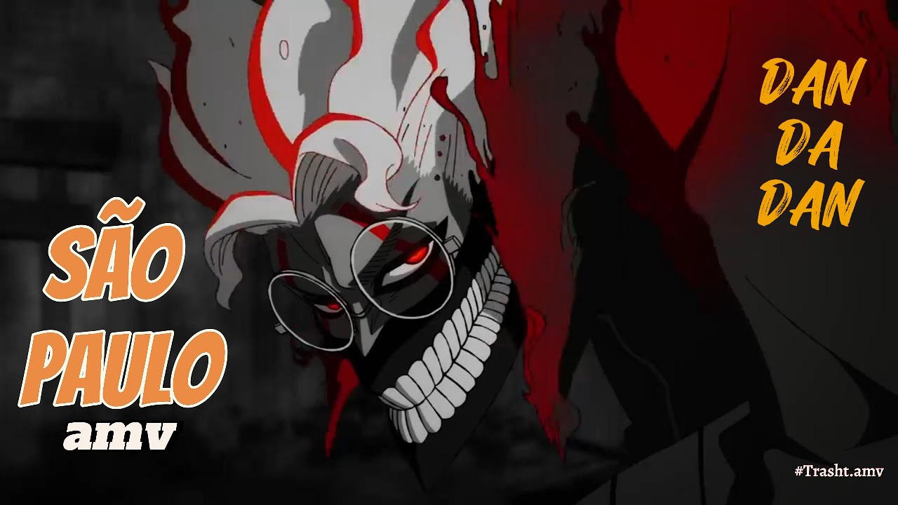 DAN DA DAN「AMV」São Paulo #amv #dandadan #anime - YouTube