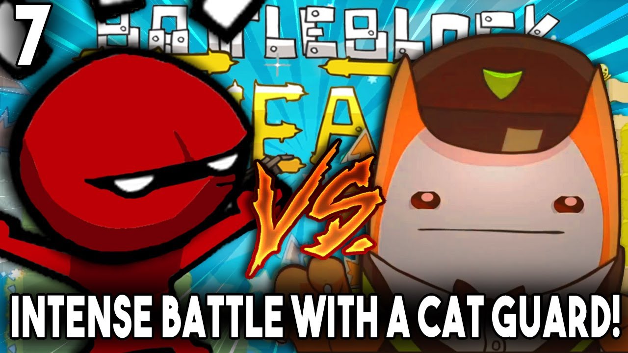 BattleBlock Theater #7 INTENSE BATTLE WITH A CAT GUARD! (Story Mode ...