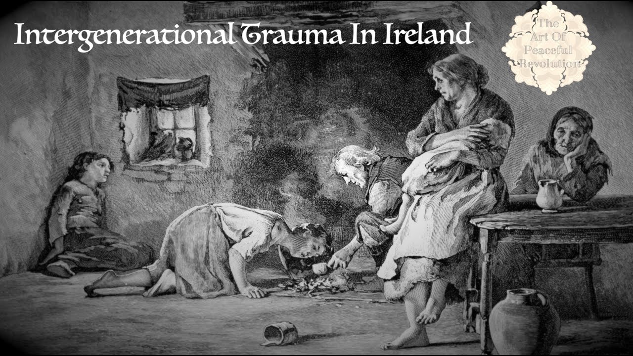 Intergenerational Trauma In Modern Ireland - YouTube