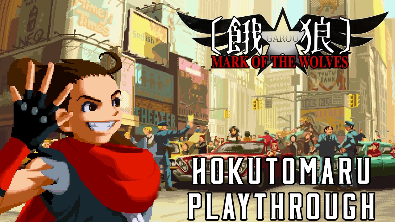 [RGP] Hokutomaru Playthrough (Garou: Mark of the Wolves) - YouTube