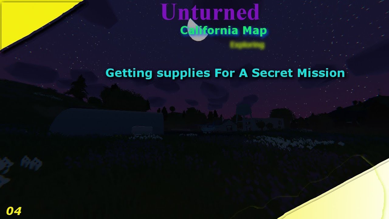 Getting Supplies for a secret mission || UNTURNED California || Episode ...