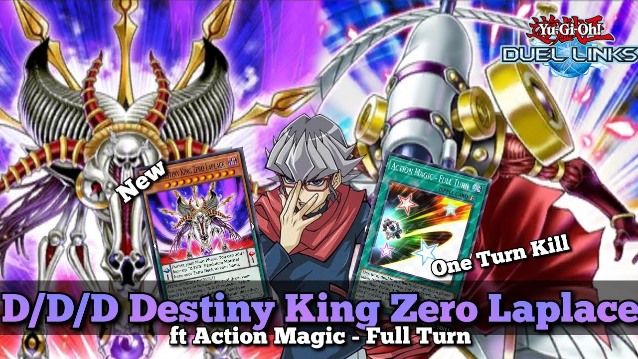 New D/D/D Destiny King Zero Laplace ft Action Magic - Full Turn OTK [Yu ...