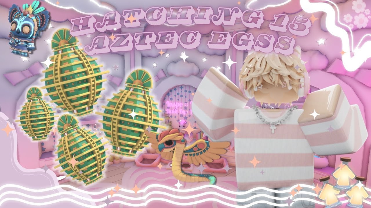 Hatching 15 Aztec Eggs in Adopt Me! 🐣 - YouTube