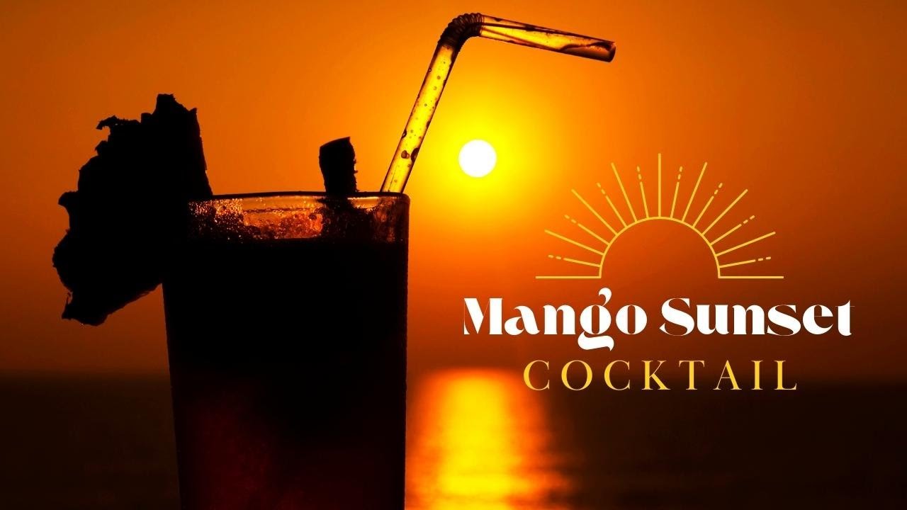 Mango Sunset Cocktail Recipe | Blender edition 🍹 - YouTube