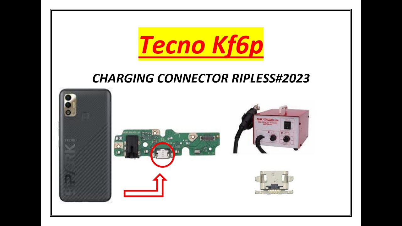 TECHNO SPARK KF6P. CHARGING CONNECTOR REPLACE #2023 - YouTube