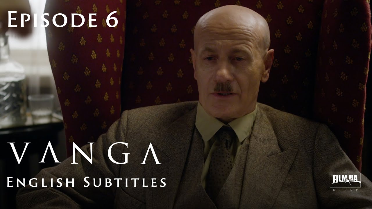 VANGA Episode 6. Biopic [ ENG Subtitle ]. Ukrainian Movies - YouTube