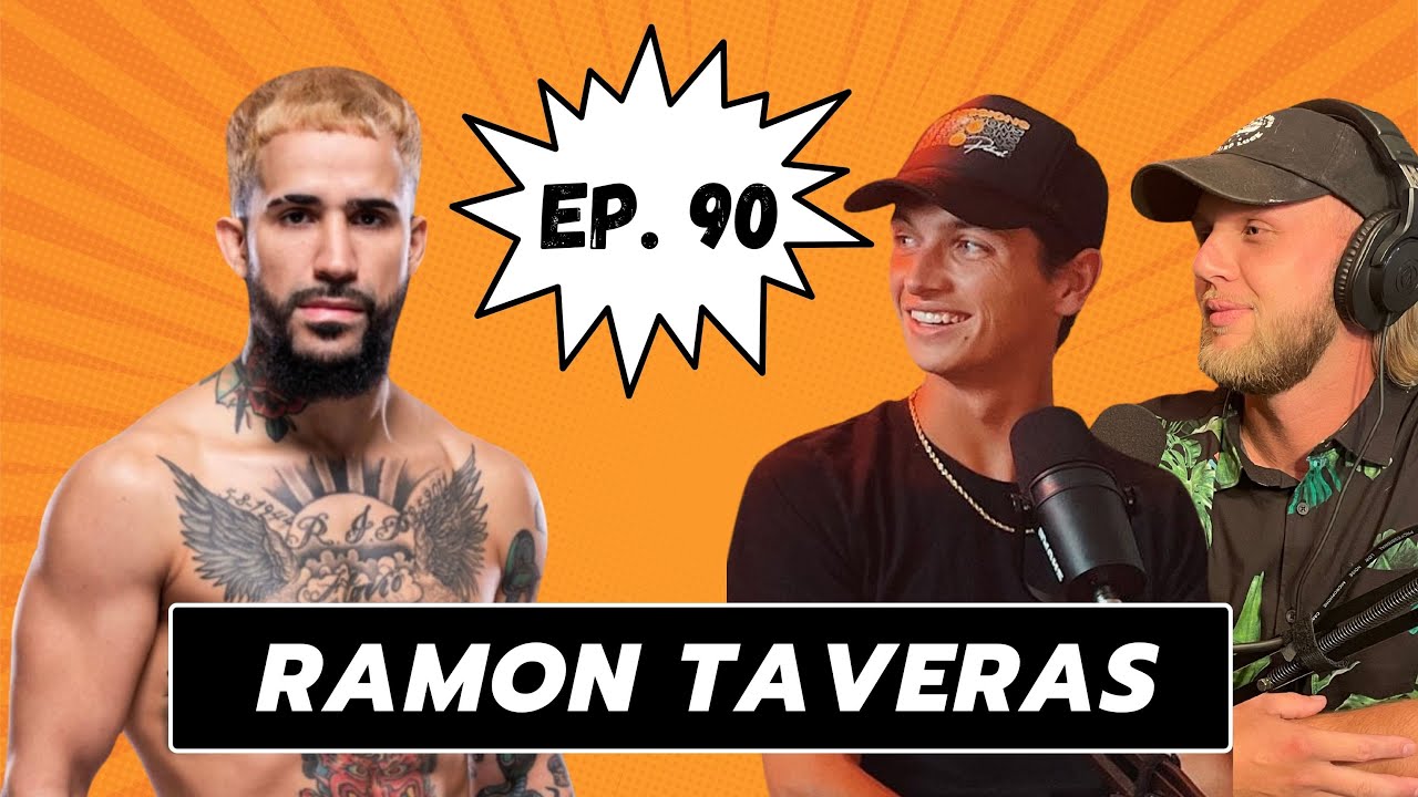 Ep. 90 - Ramon Taveras Speaks on Fighting in the UFC, Big Knockouts ...