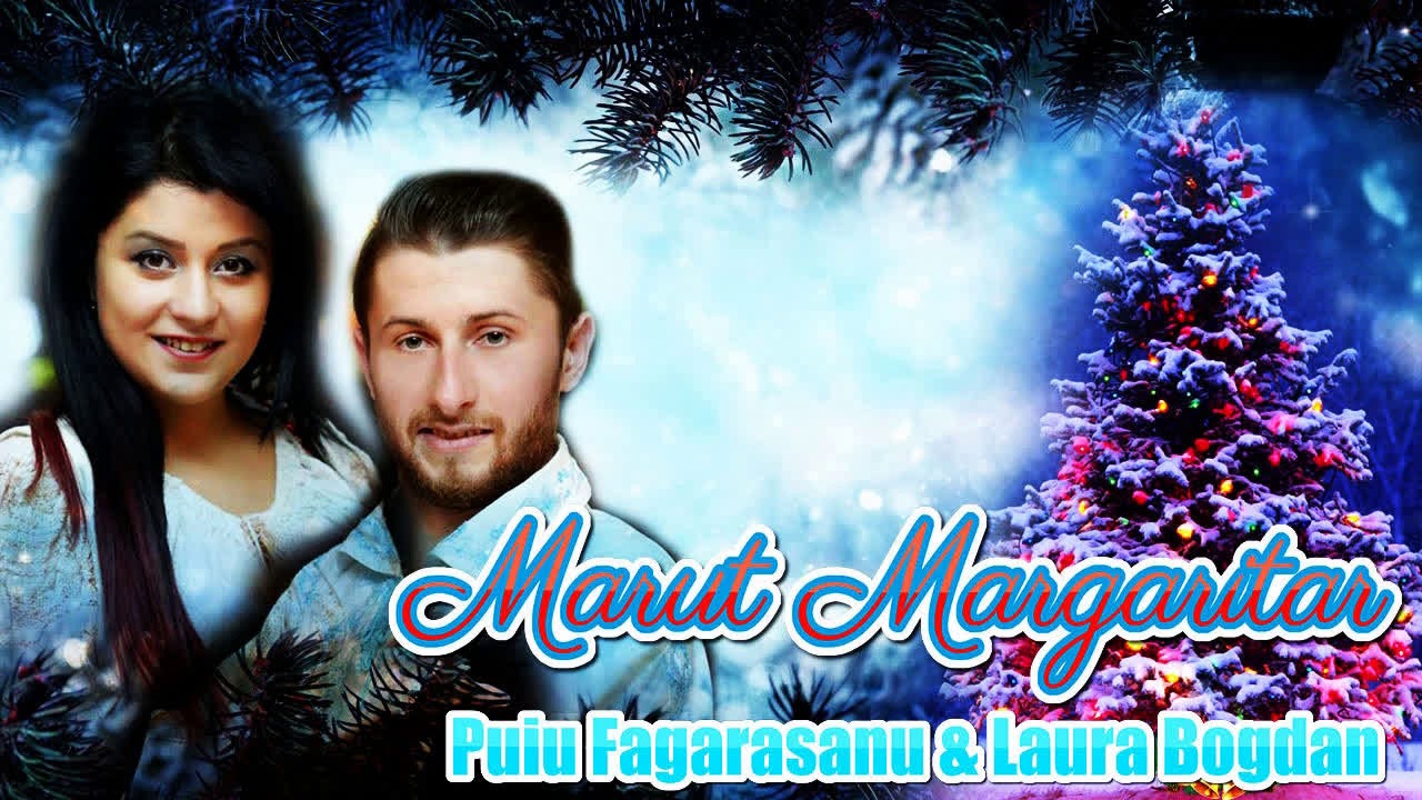 Puiu Fagarasanu si Laura Bogdan-Măruț Mărgăritar.( Colinda din Ardeal ...