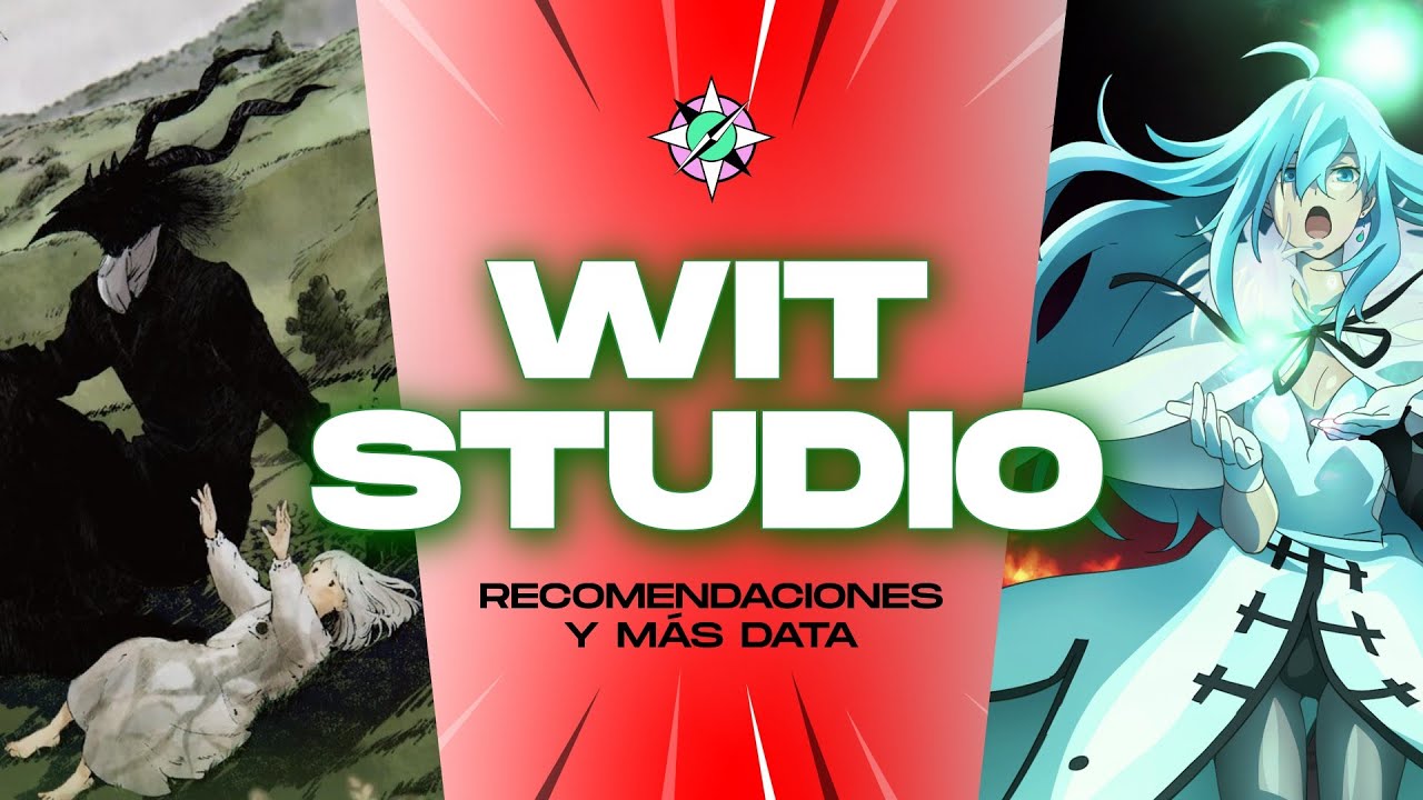 MAS ALLÁ DE SNK: 5 Animes de WIT Studio | #OtraVezAnime - YouTube