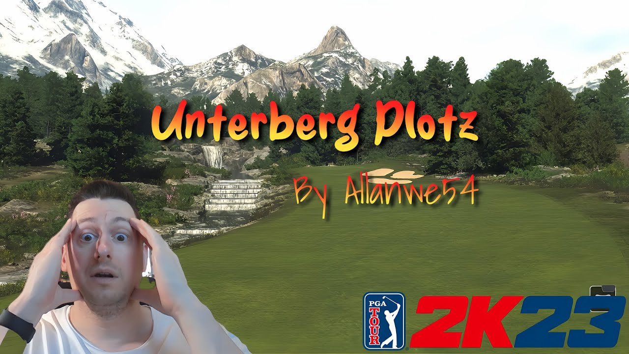Losing My mind! @ Unterberg Plotz - New Course Play through - PGA Tour ...