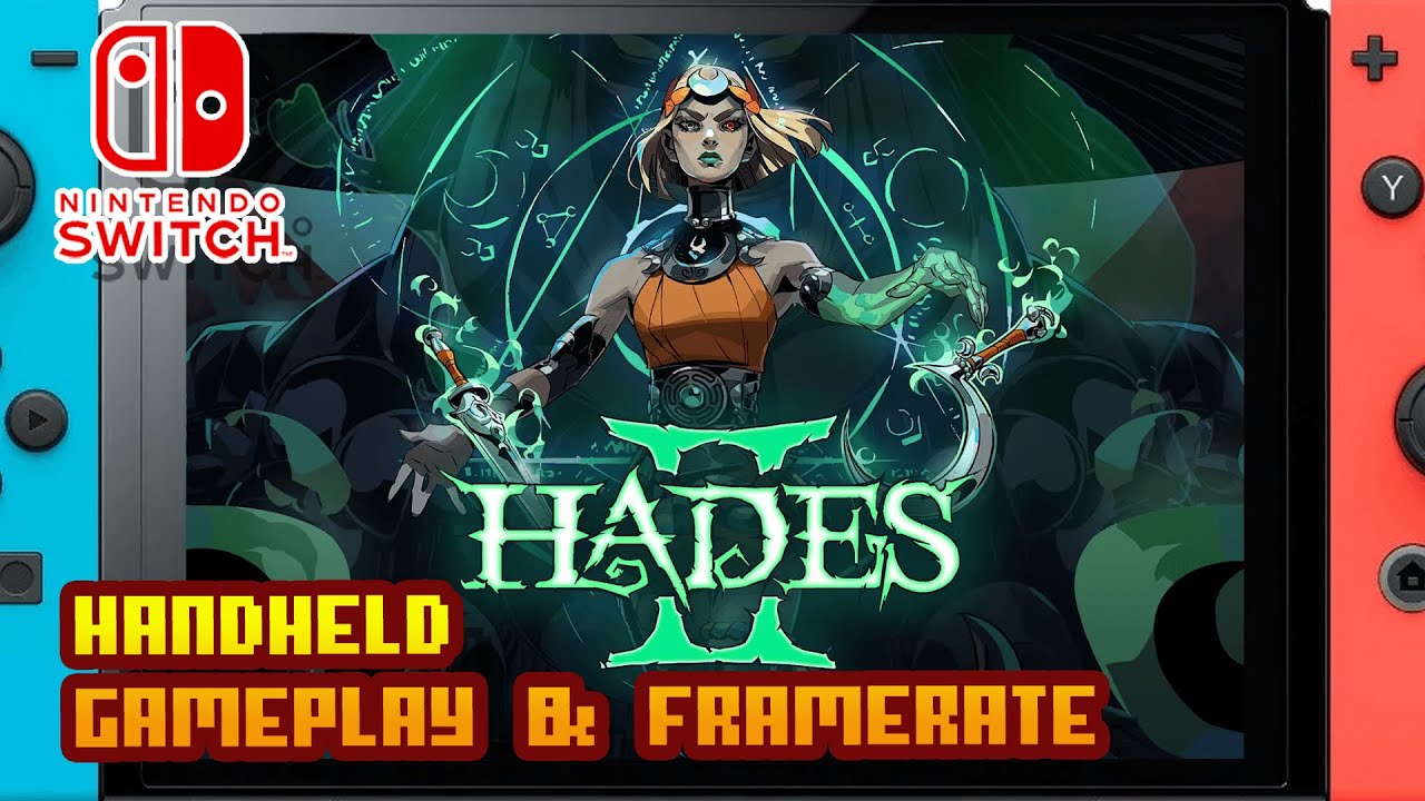 𝐇𝐀𝐍𝐃𝐇𝐄𝐋𝐃 - Hades II - (Nintendo Switch 1) - Framerate & Gameplay - 4K ...