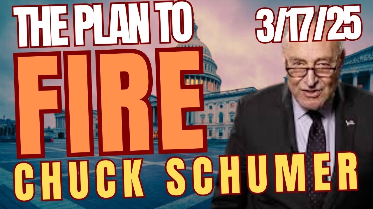 THE PLAN TO FIRE CHUCK SCHUMER - YouTube