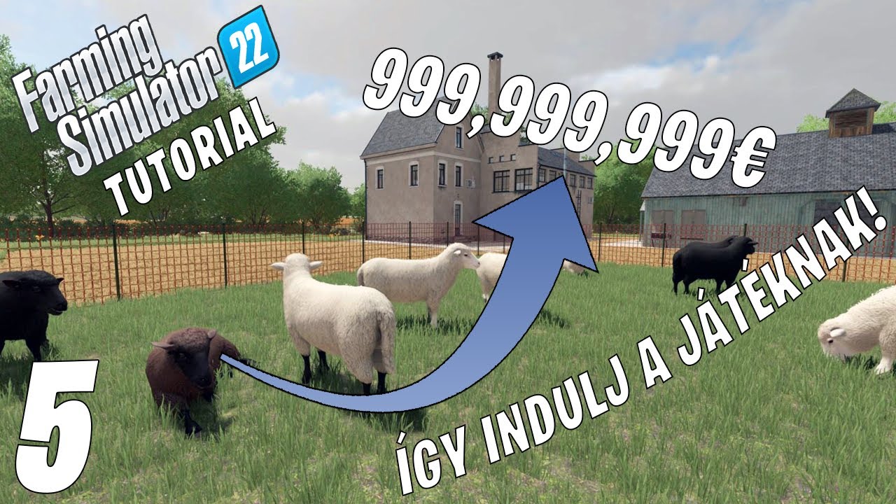 Farming Simulator 22 TUTORIAL #5 - Mivel érdemes kezdeni a játékot ...