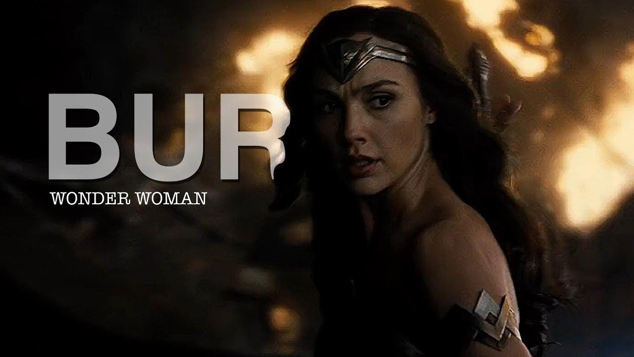 Wonder Woman | BURN (2WEI) - YouTube