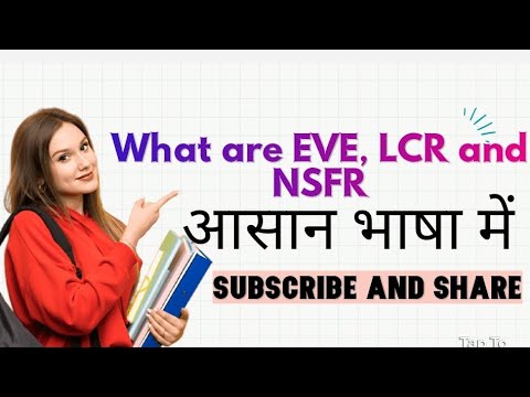 What are EVE, LCR & NSFR, Besel III, Formula of LCR and NSFR ...