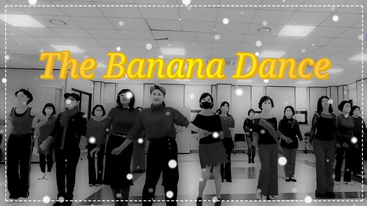 The Banana Dance linedance 바나나댄스 초급라인댄스 - YouTube