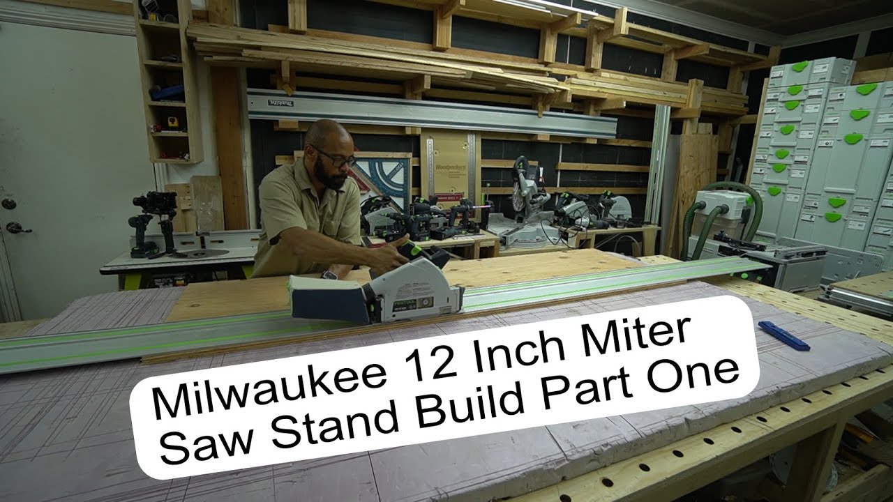 Milwaukee 12 Inch Miter Saw Stand Build Part One - YouTube