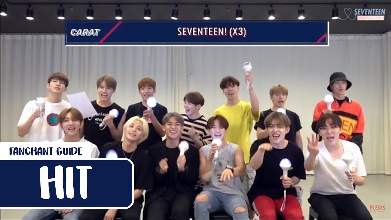 [Fanchant Guide/응원법] SEVENTEEN (세븐틴) - HIT - YouTube