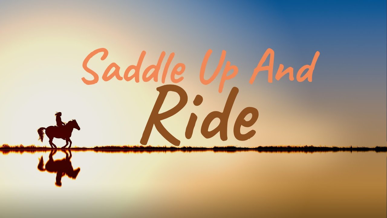 Saddle Up And Ride | 02-15-2024 - YouTube