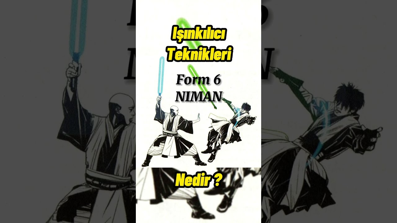 Işınkılıcı Teknikleri Nedir ? Niman Tekniği - FORM 6 #starwars #shorts ...