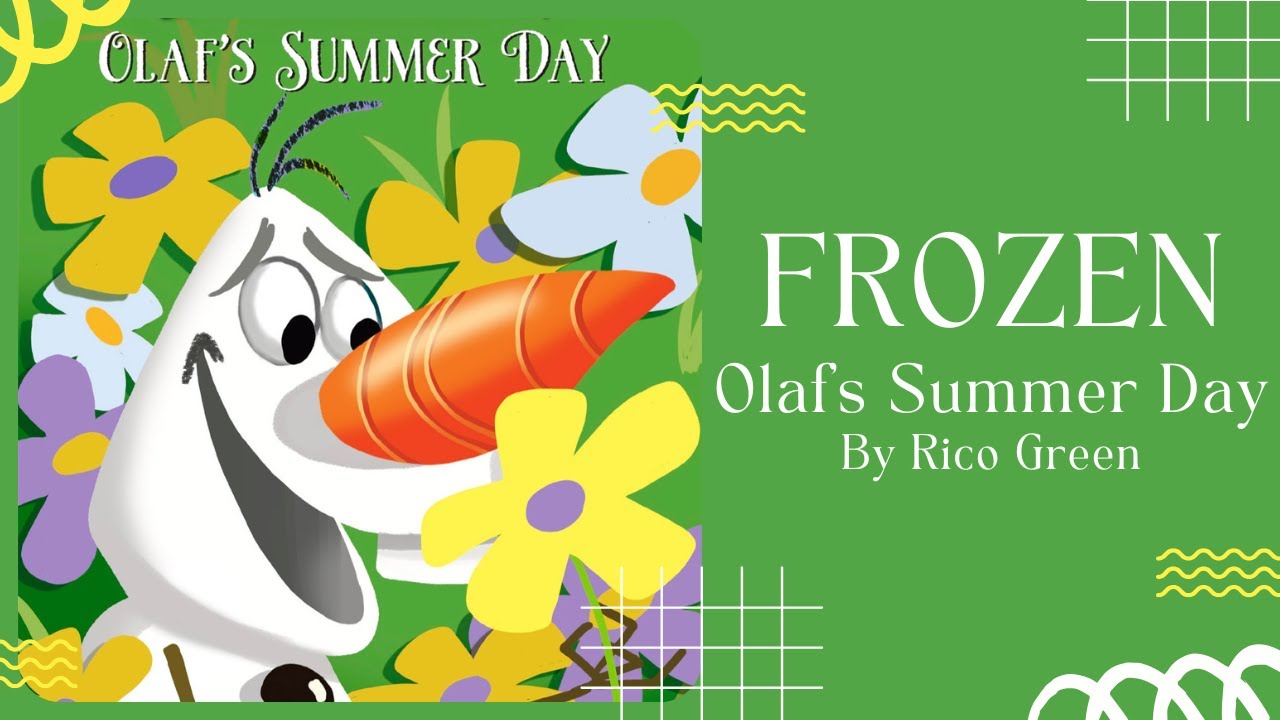 ☀️ Frozen Olaf’s Summer Day ☀️ Stories for Kids Read Aloud [ READ ALONG ...