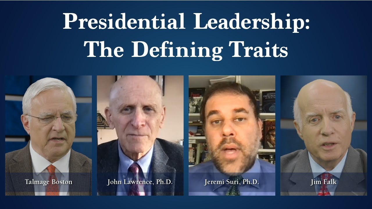 Perspectives Matter | Presidential Leadership: The Defining Traits ...