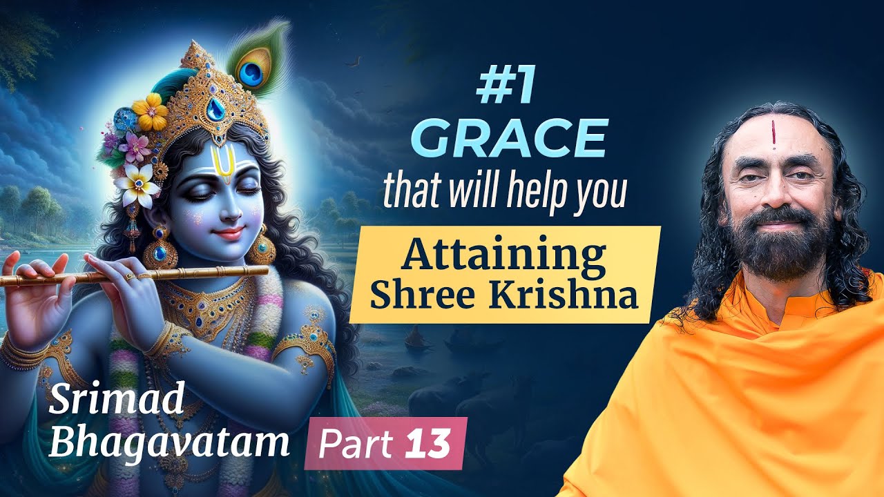 #1 Grace that will help you Attain Shree Krishna | Bhagavatham Ep 13 ...
