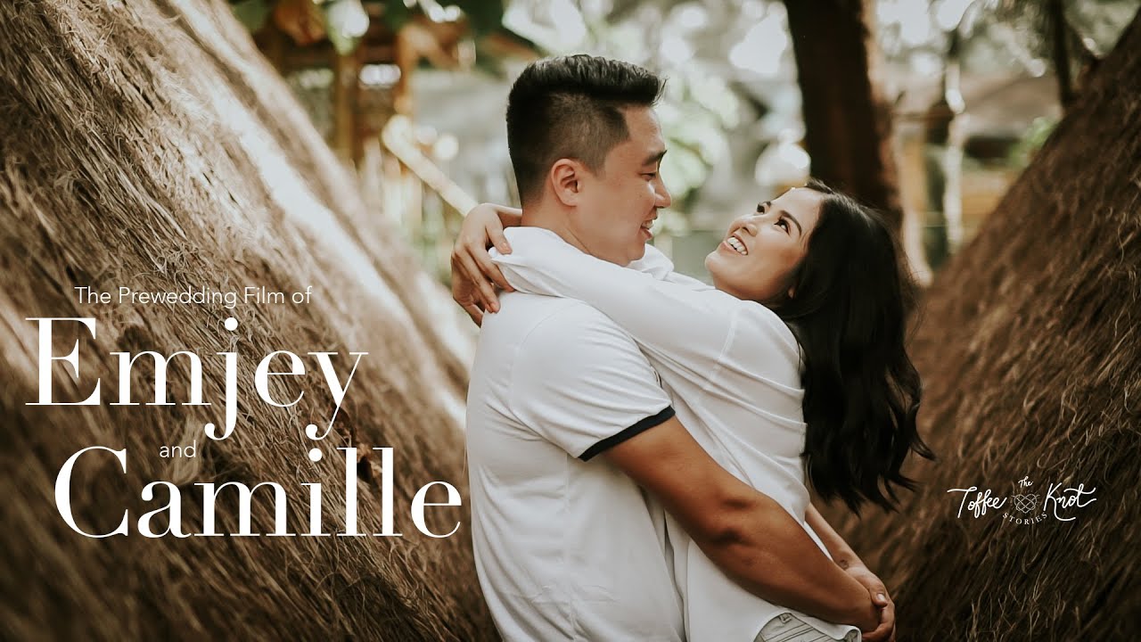 Emjey and Camille: A Prewedding Film - YouTube