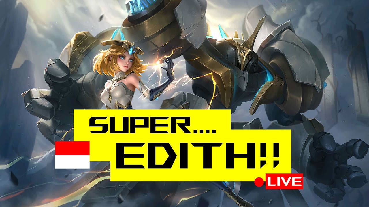MOBILE LEGEND EDITH - YouTube