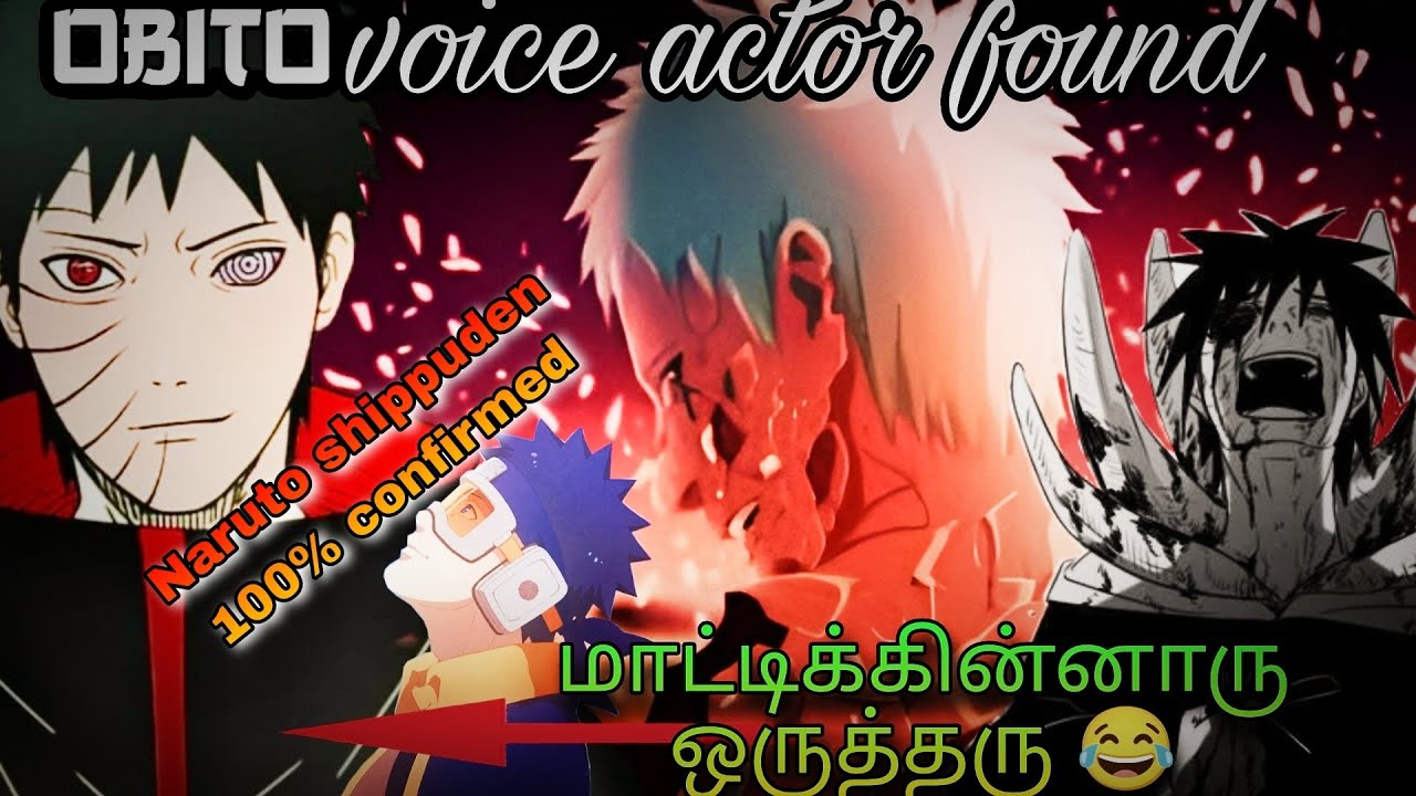 Obito tamil voice actor | Naruto shippuden 100% confirmed - YouTube