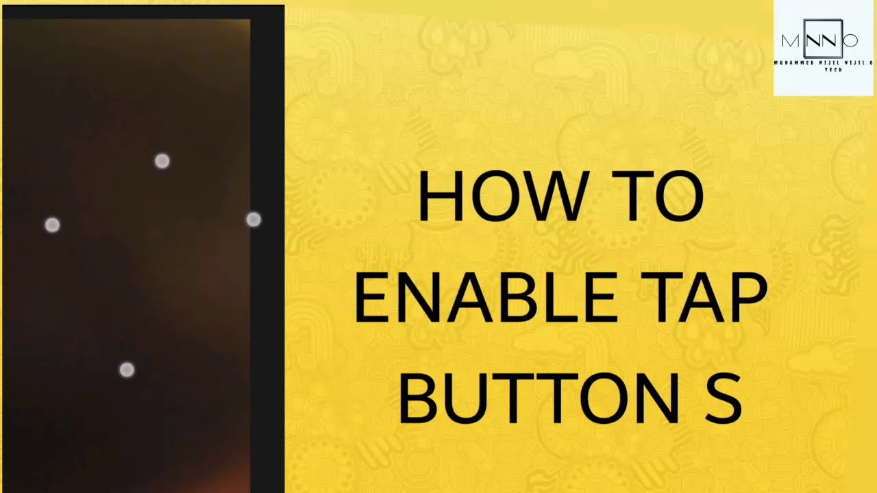 How to enable tap button s and disable tap battons - YouTube