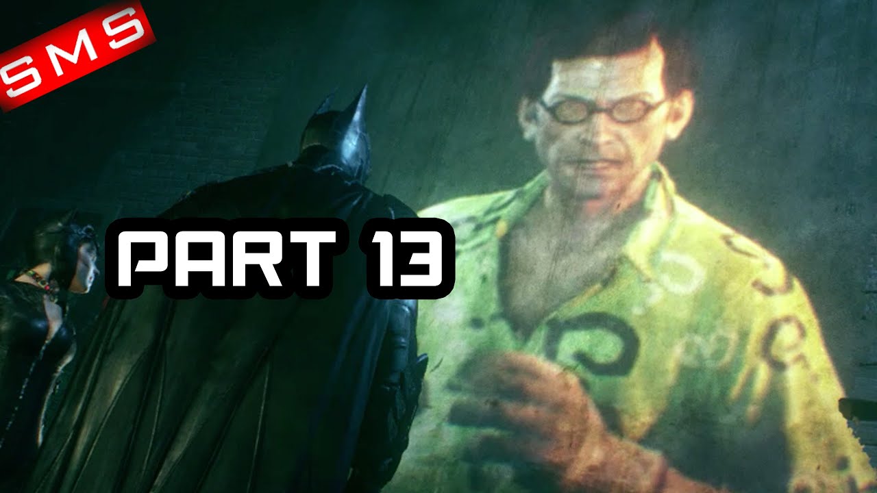 Batman: Arkham Knight Gameplay Walkthrough Part 13! RIDDLER ENIGMA! PS4 ...