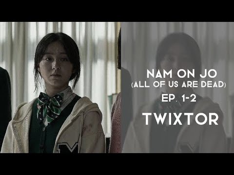 Nam On-Jo (all of us are dead) | ep. 1-2 | Twixtor scene pack - YouTube