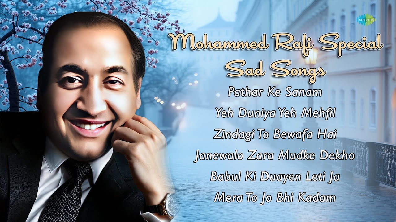 Mohammed Rafi Sad Songs | Pathar Ke Sanam |Yeh Duniya Yeh Mehfil ...