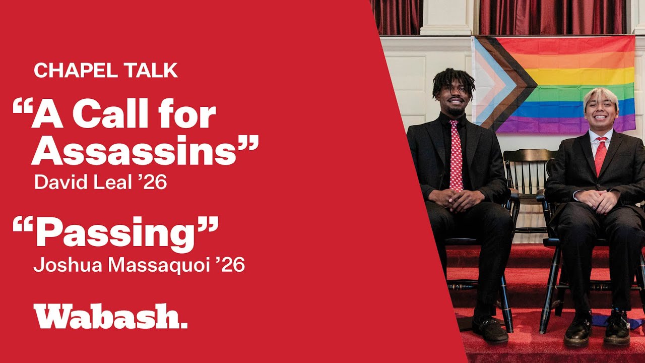 Chapel Talk @ Wabash: David Leal '26 and Joshua Massaquoi '26 (17 Oct 2024) - YouTube