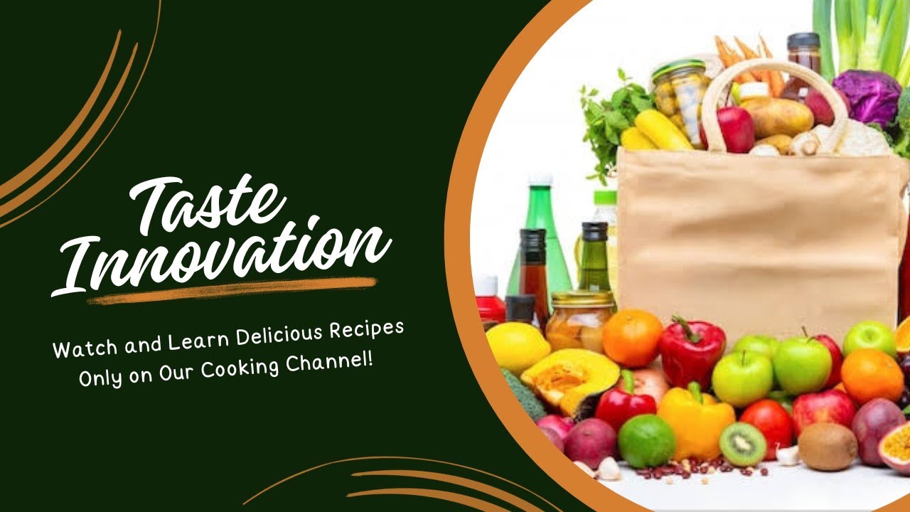 TASTE & INNOVATION |HEALTHY FOOD|COOKING| - YouTube