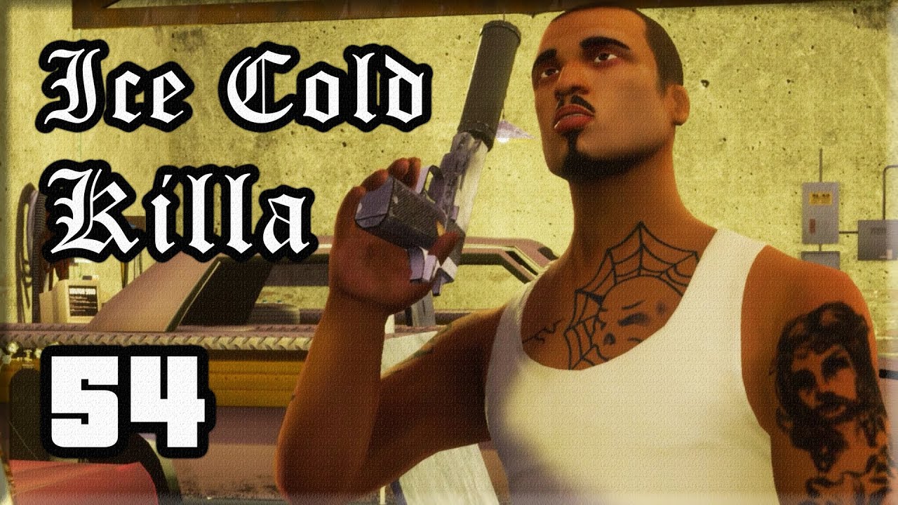 GTA San Andreas Definitive Edition - Mission 54 - Ice Cold Killa - YouTube