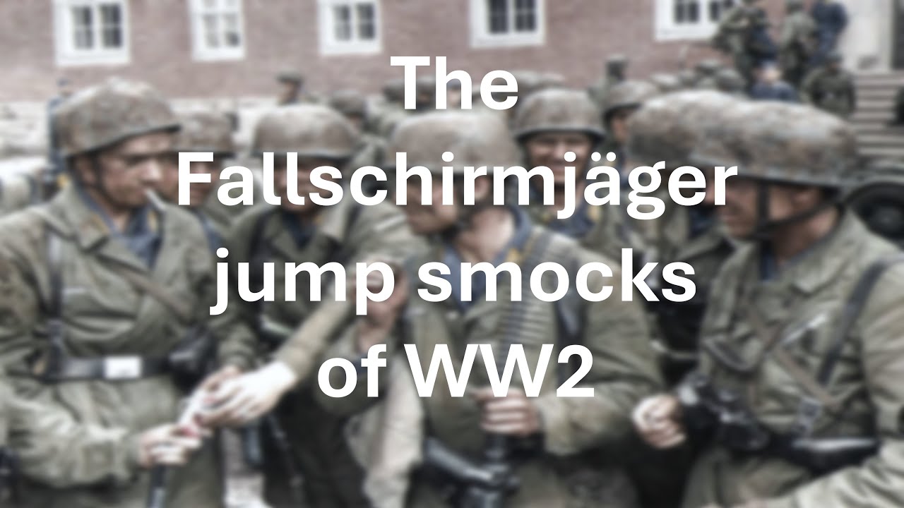 Development of the Fallschirmjäger jump smock during WW2 - YouTube