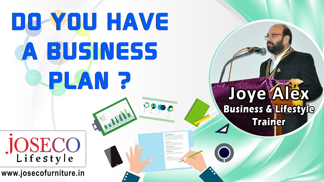 DO YOU HAVE A BUSINESS PLAN 1st QUESTION From 1st VIDEO JOY In do-you-have-a-business-plan-1st-question-from-1st-video-joy-in