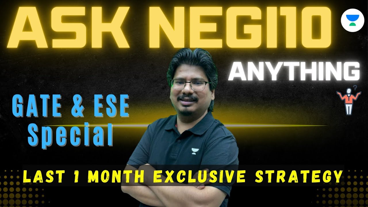 Ask NEGI10 Anything | GATE & ESE Special | Devendra Singh Negi - YouTube