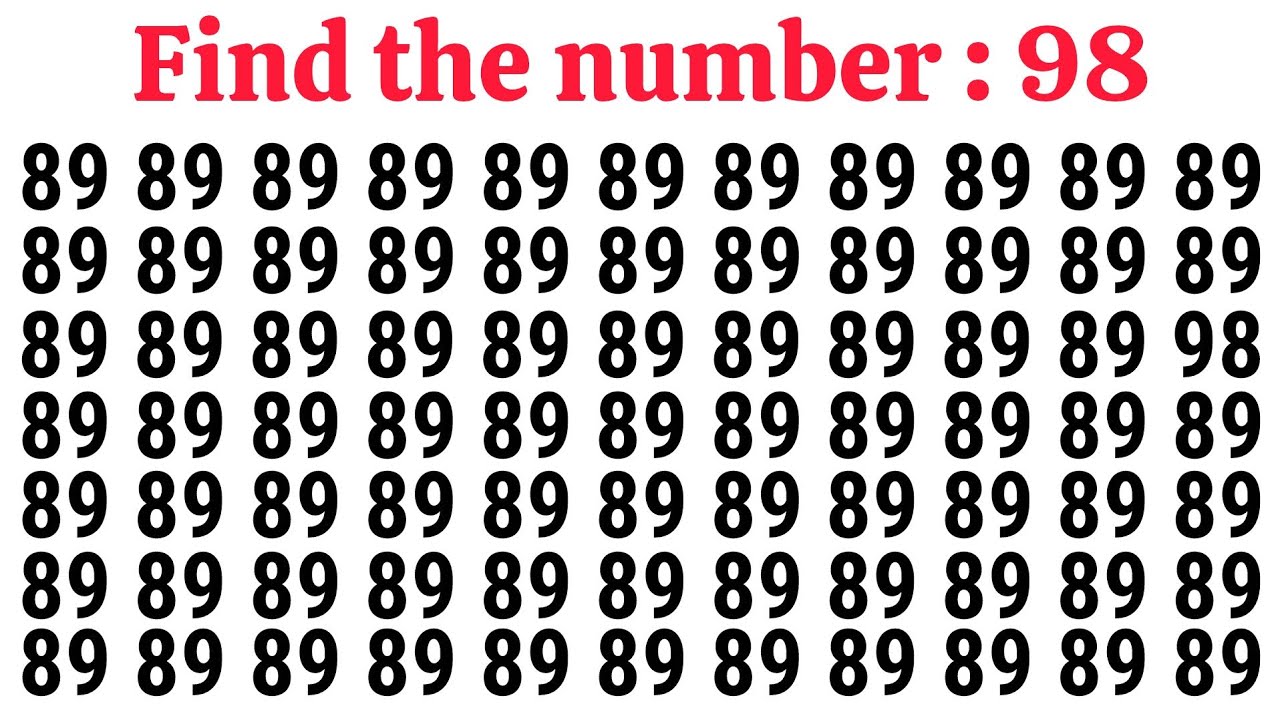 Find the Number "98". Test your eyes. Sharpen your Brain. Focus your ...
