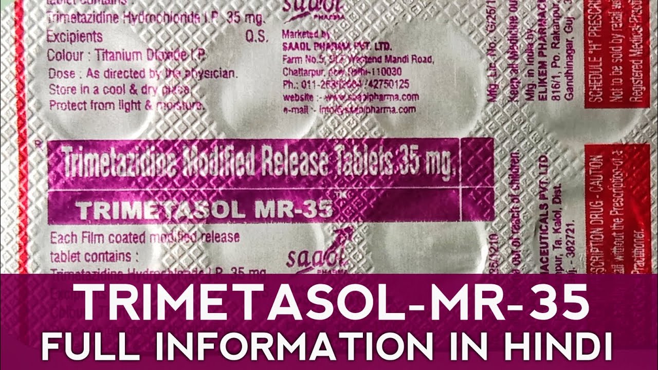 Trimetasol MR-35 | Trimetazidine Modified Release 35mg |Trimetazidine ...