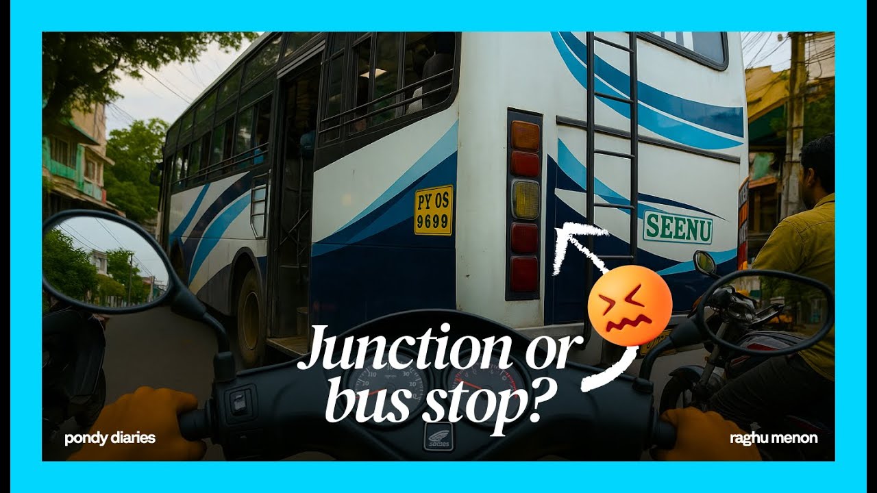 🚌 Bus stopping at road intersections blocking traffic | This is Pondy ...