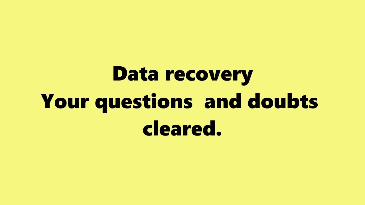 Data recovery QUESTIONS AND ANSWERS. A general discussion - YouTube