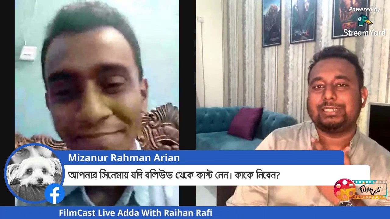 FilmCast Live Adda With Raihan Rafi (Part 2) | Raihan Rafi | Shopnobazi ...