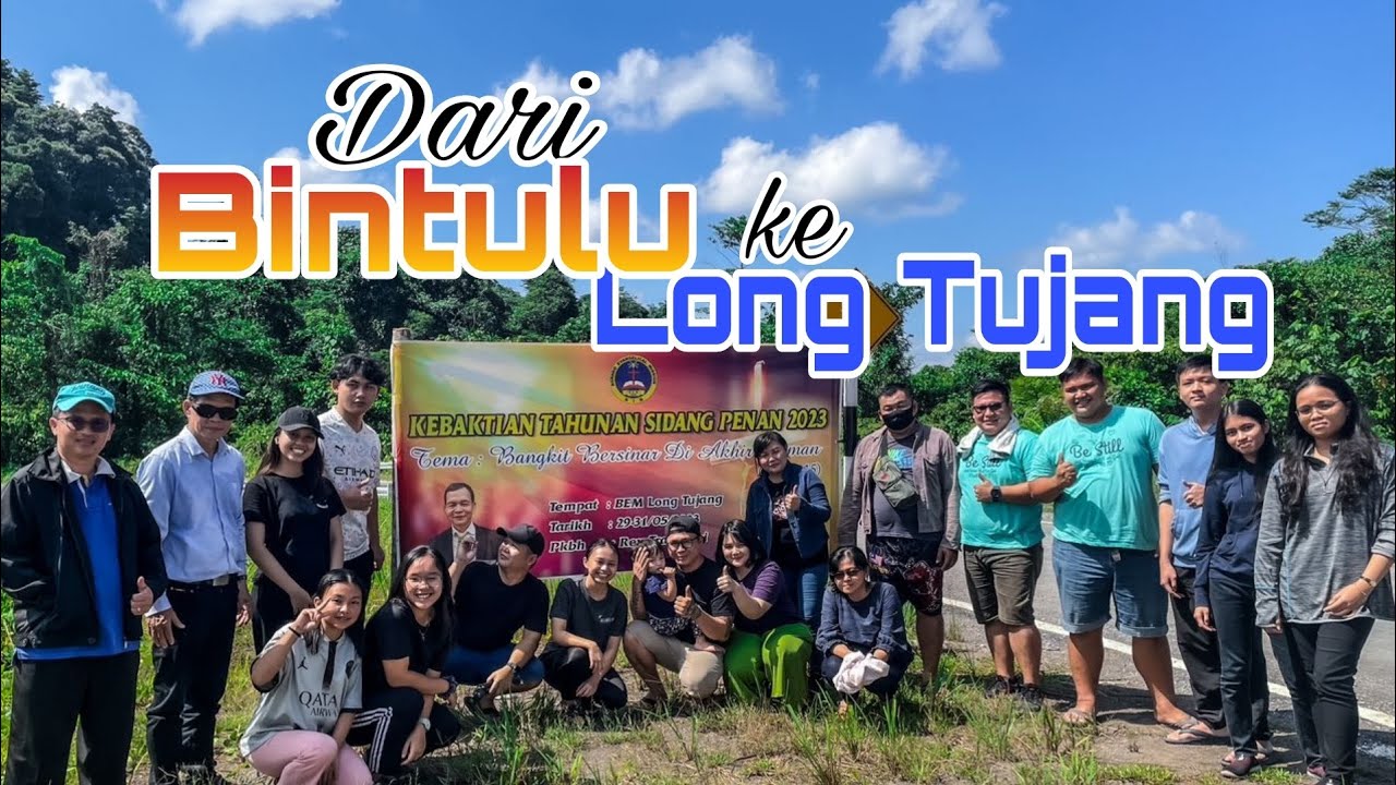 Dari Bintulu Ke Long Tujang - YouTube